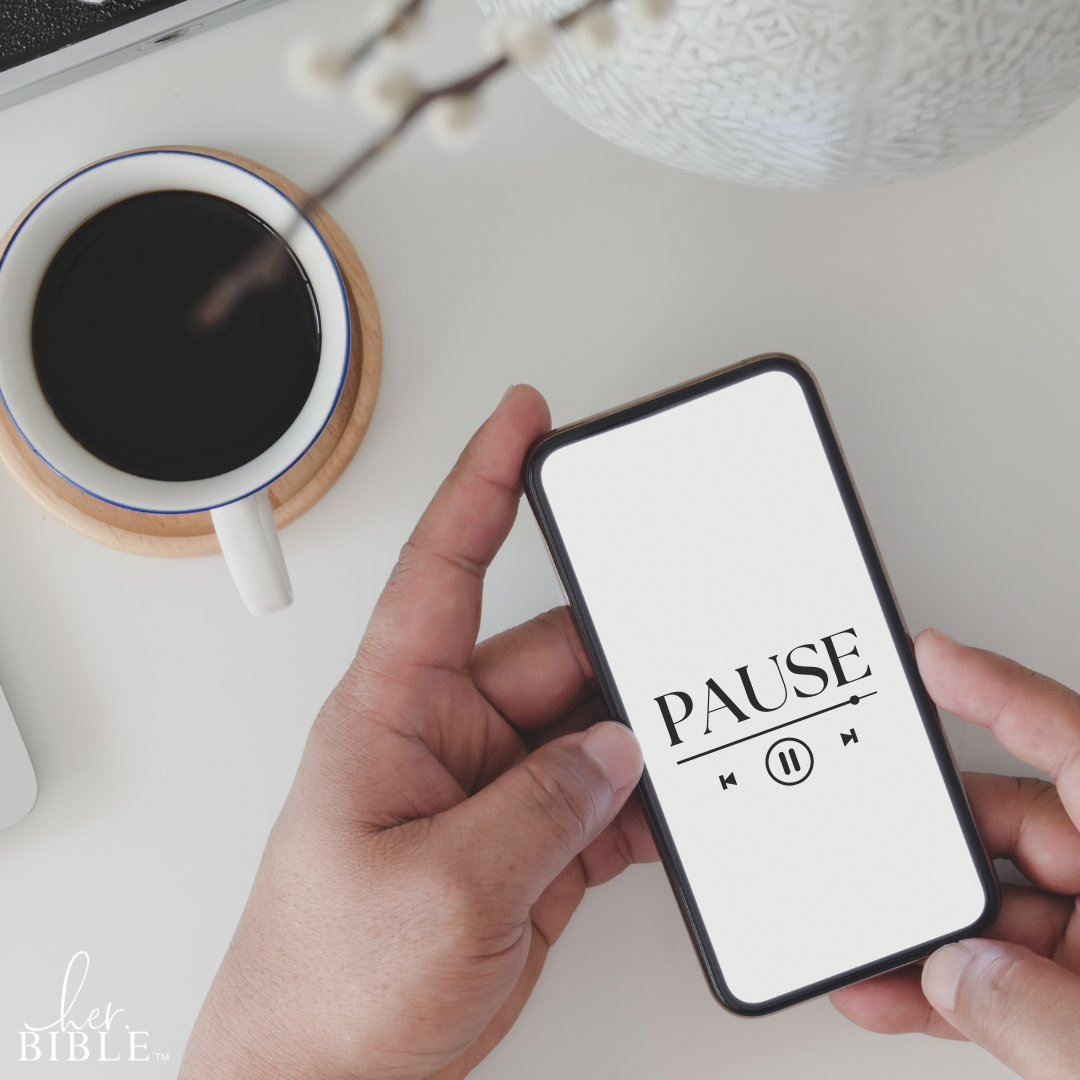 You Can Pause With God – her.BIBLE