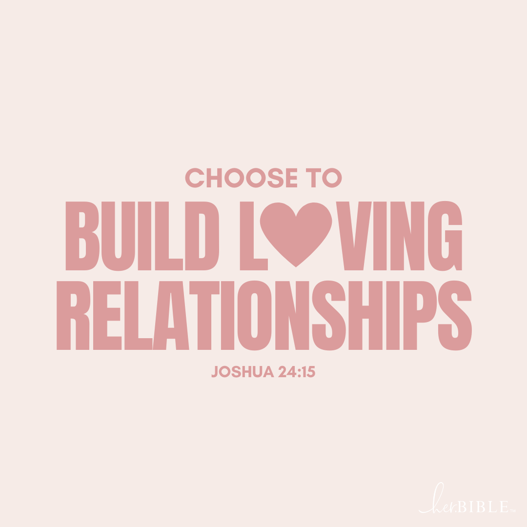 Breaking Down Barriers to Loving Relationships – her.BIBLE